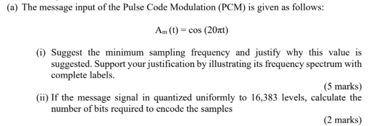 Solved (a) The message input of the Pulse Code Modulation | Chegg.com