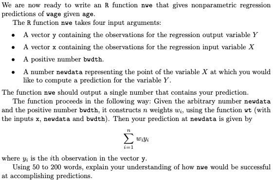 Looking To Make An R Function Called Nwe That Gives