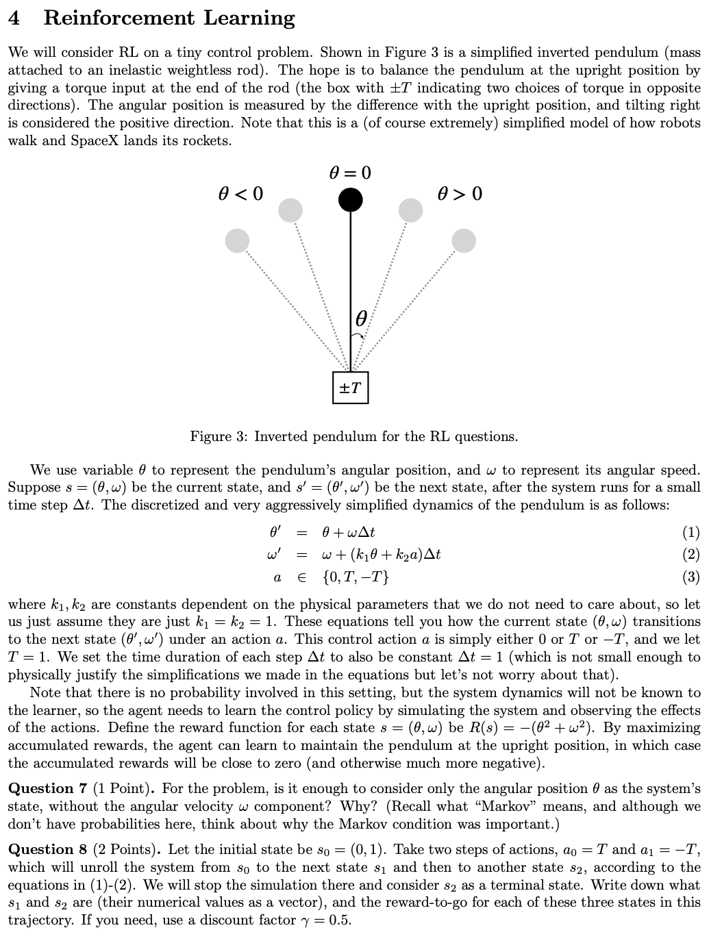 Solved 4 Reinforcement Learning We will consider RL on a | Chegg.com