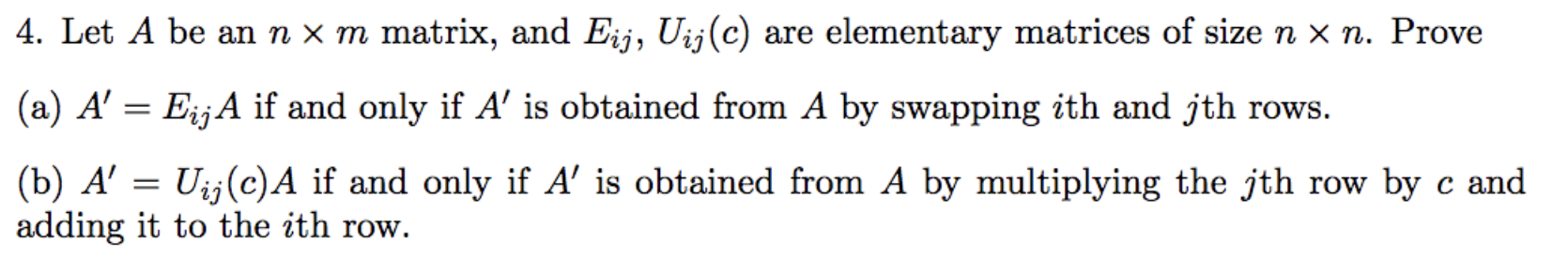 Solved 4. Let A be an nxm matrix, and Eij, Vij(c) are | Chegg.com