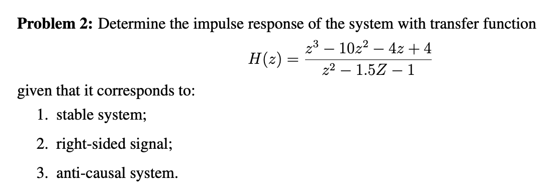 Solved Problem 2 Determine The Impulse Response Of The