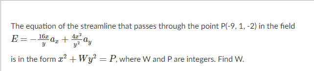 Solved The equation of the streamline that passes through | Chegg.com