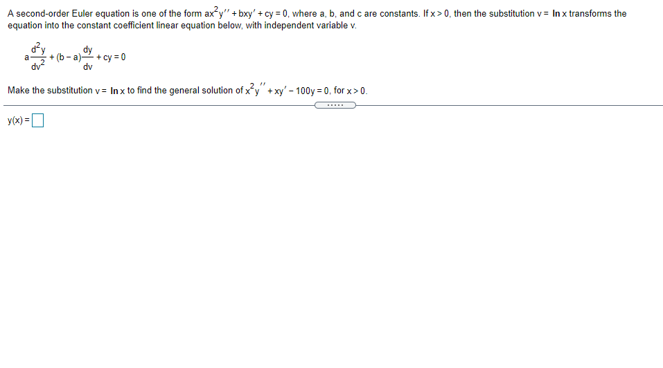 Solved A Second Order Euler Equation Is One Of The Form
