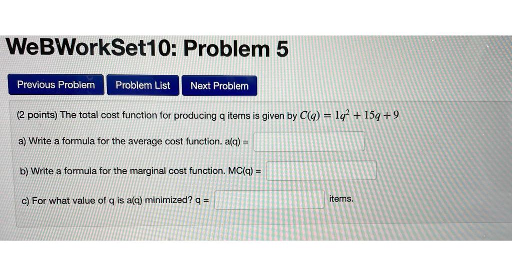 Solved We BWork Set10: Problem 5 Previous Problem Problem | Chegg.com