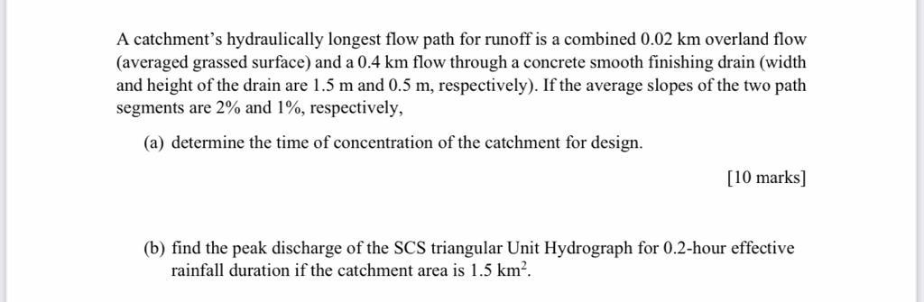 Solved A catchment's hydraulically longest flow path for | Chegg.com