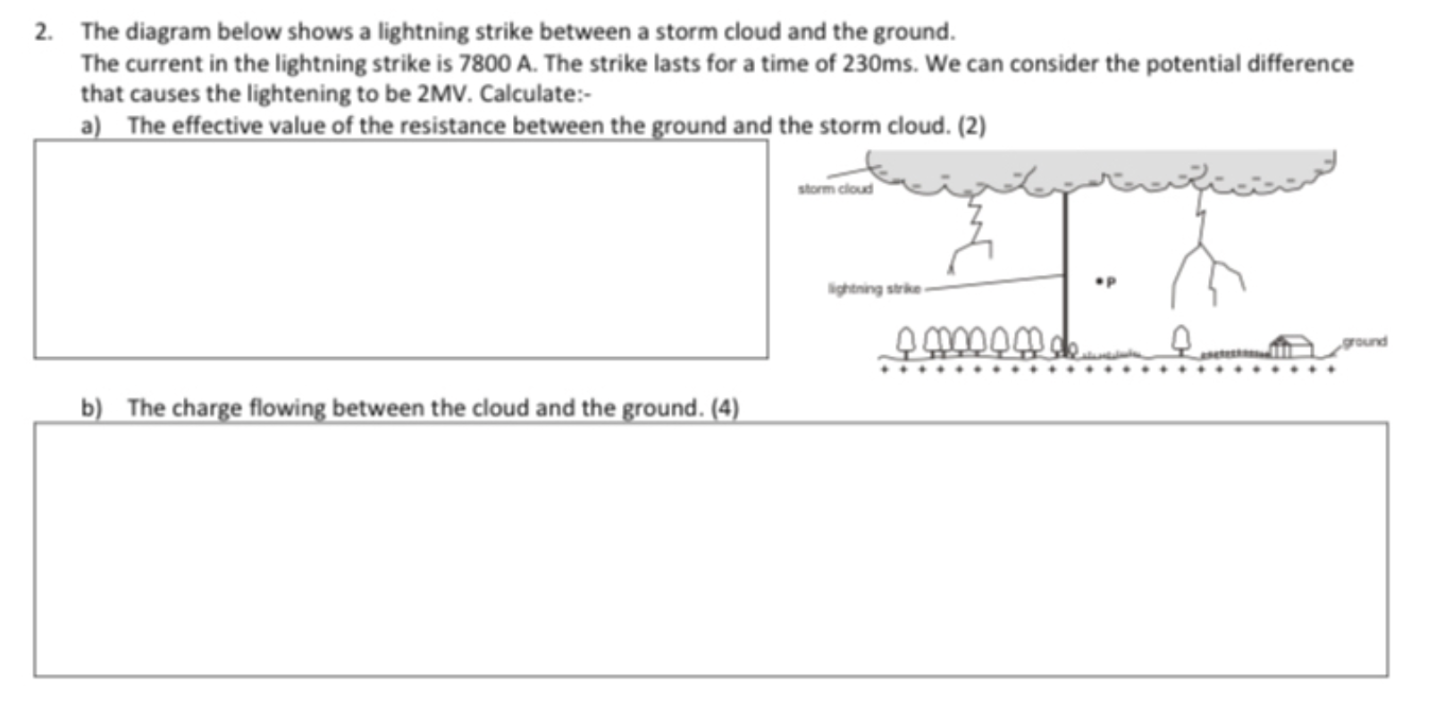 Solved 2. The diagram below shows a lightning strike between | Chegg.com