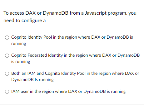 Solved To access DAX or DynamoDB from a Javascript program, | Chegg.com