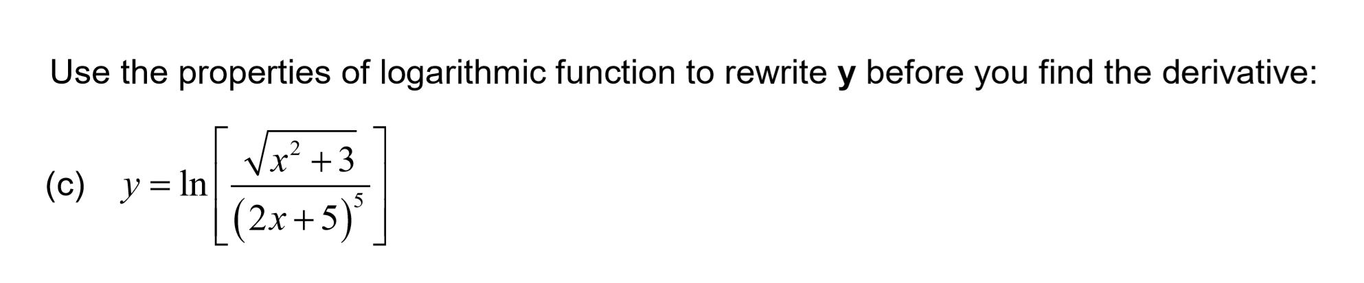 Solved Use the properties of logarithmic function to rewrite | Chegg.com
