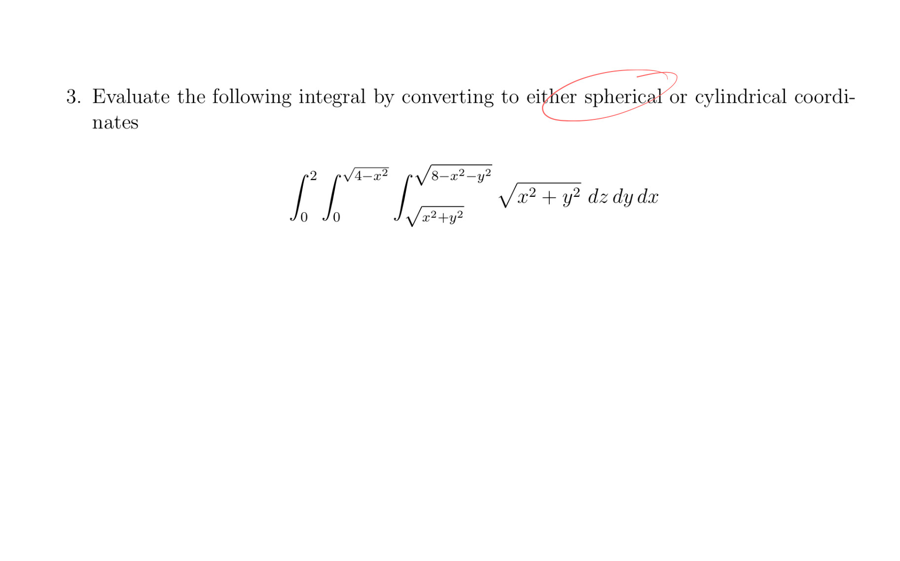 Solved very confused on how to set up the bounds of the | Chegg.com