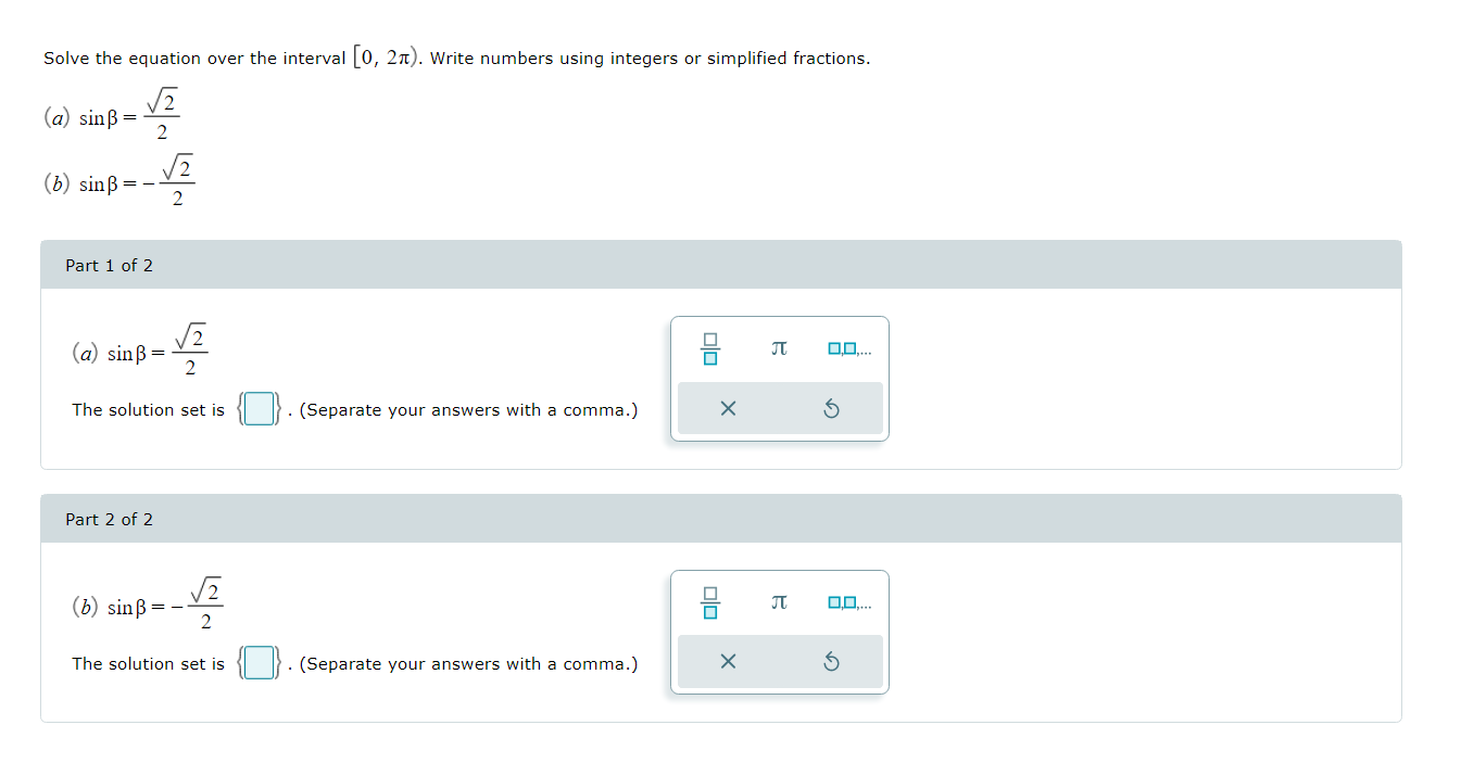 Solved Solve the equation over the interval [0,2π). Write | Chegg.com