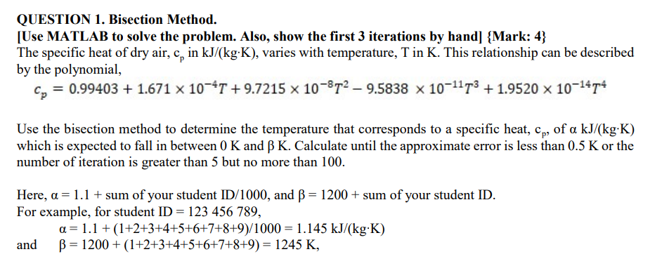 Solved QUESTION 1. Bisection Method. [Use MATLAB to solve | Chegg.com
