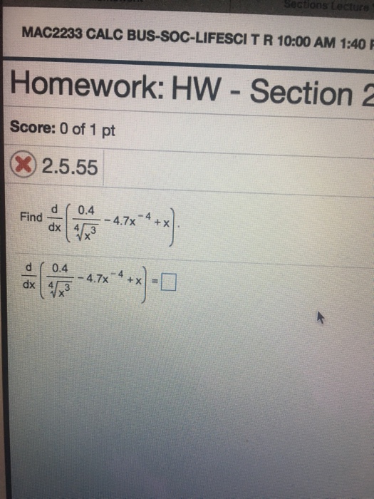 Solved MAC2233 CALC BUS-SOC-LIFESCI T R 10:00 AM 1:40 | Chegg.com