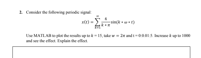 Solved SUBJECT: SIGNALS AND SYSTEMS DO IN MATLAB PROVIDE THE | Chegg.com