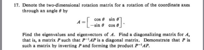 Solved 17. Denote the two-dimensional rotation matrix for a | Chegg.com