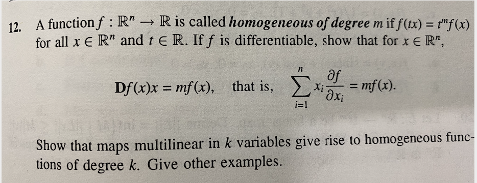Solved 12. A function f :R" — R is called homogeneous of | Chegg.com