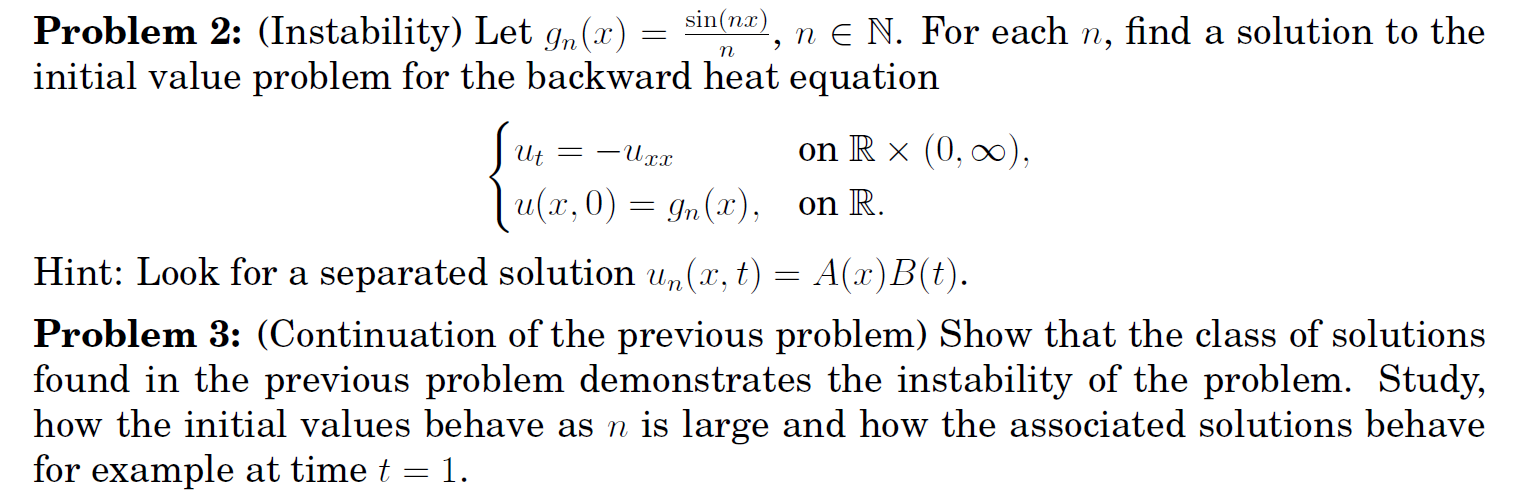 Solved Problem 2: (Instability) ﻿Let gn(x)=sin(nx)n,ninN. | Chegg.com