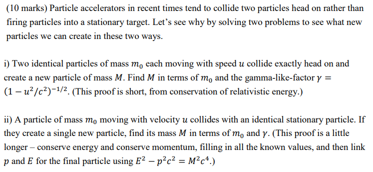 Solved (10 marks) Particle accelerators in recent times tend | Chegg.com