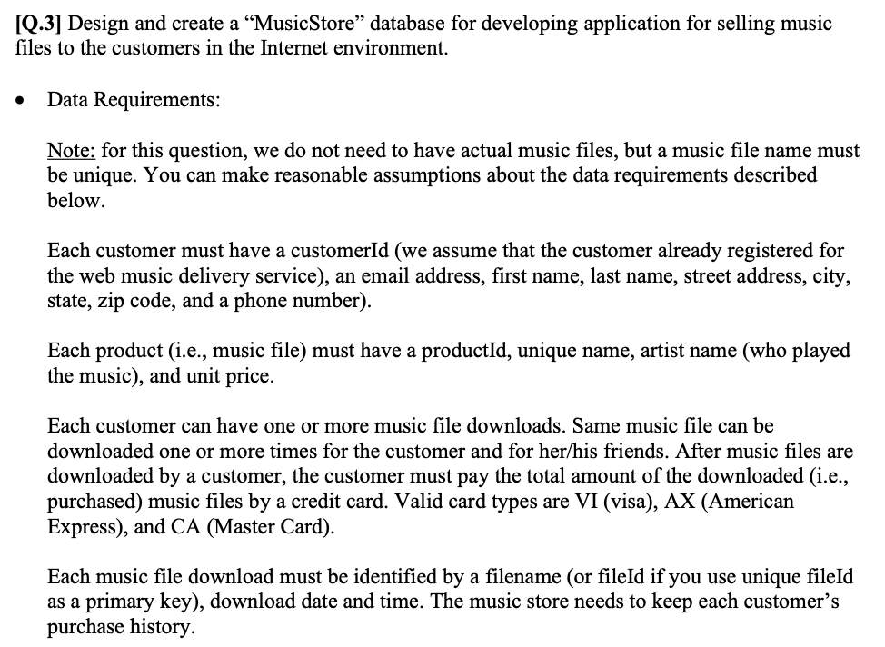 Solved [Q.3] Design and create a “MusicStore” database for | Chegg.com