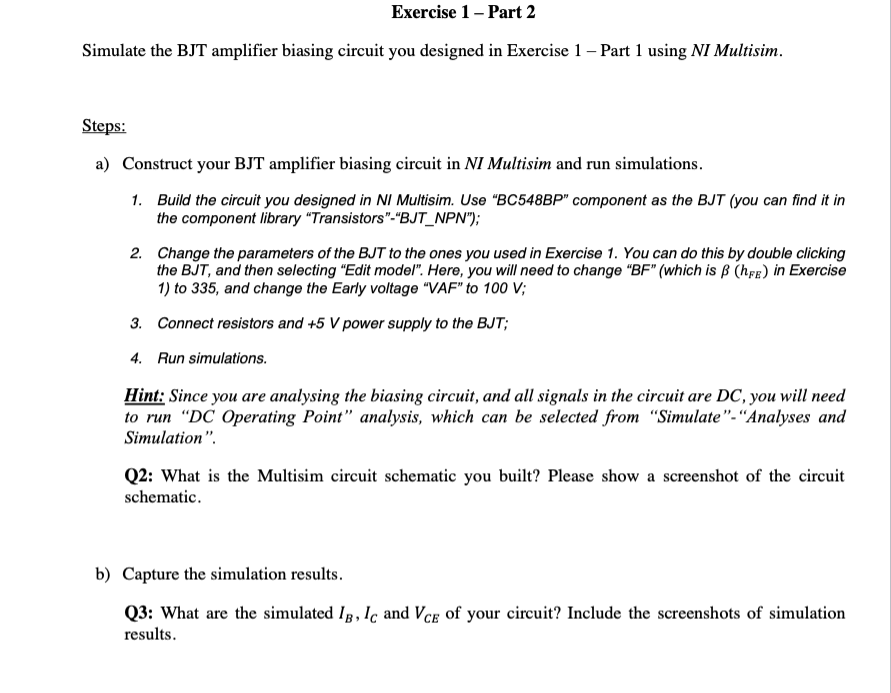 Solved Exercise 1 - Part 1 Design the biasing circuit for | Chegg.com