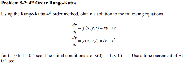 Solved Problem 5 2 4th Order Runge Kutta Using The