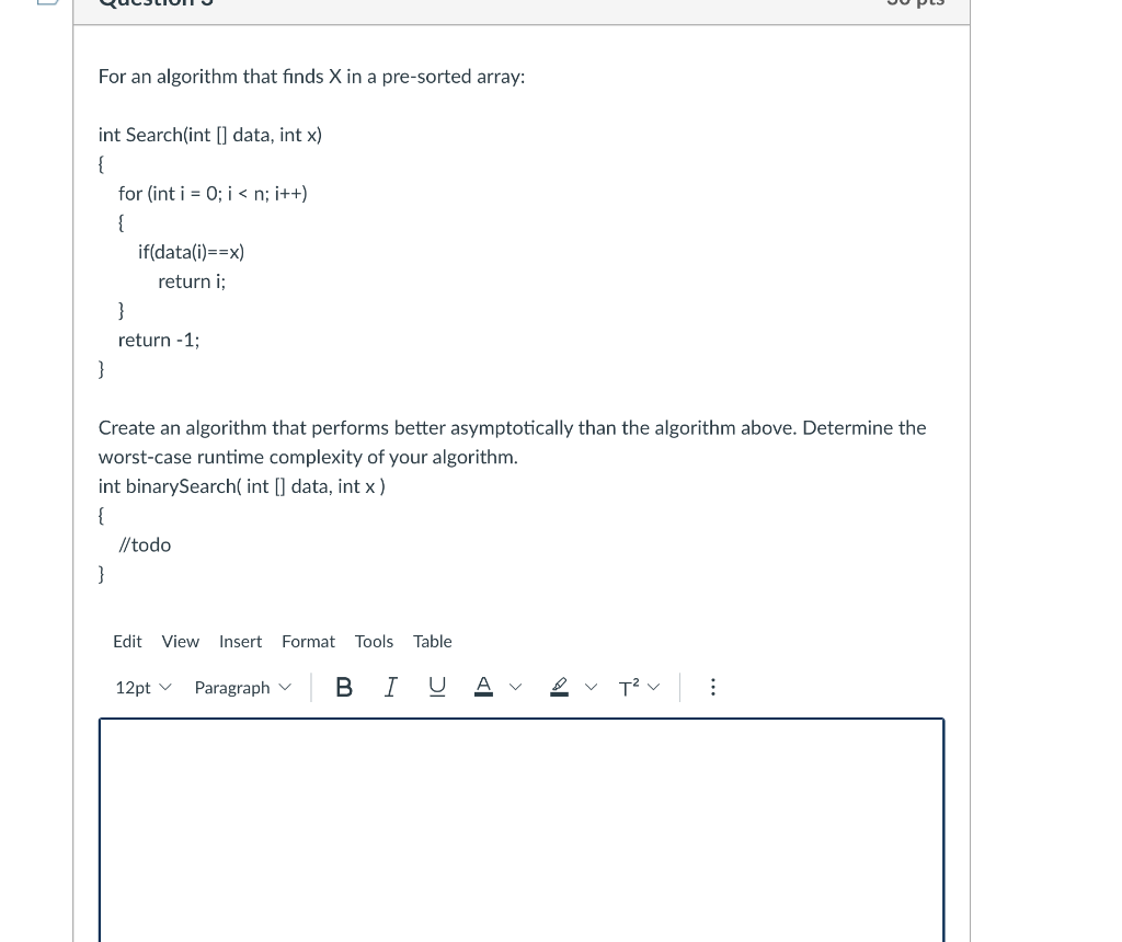 Solved For an algorithm that finds X in a pre-sorted array: | Chegg.com