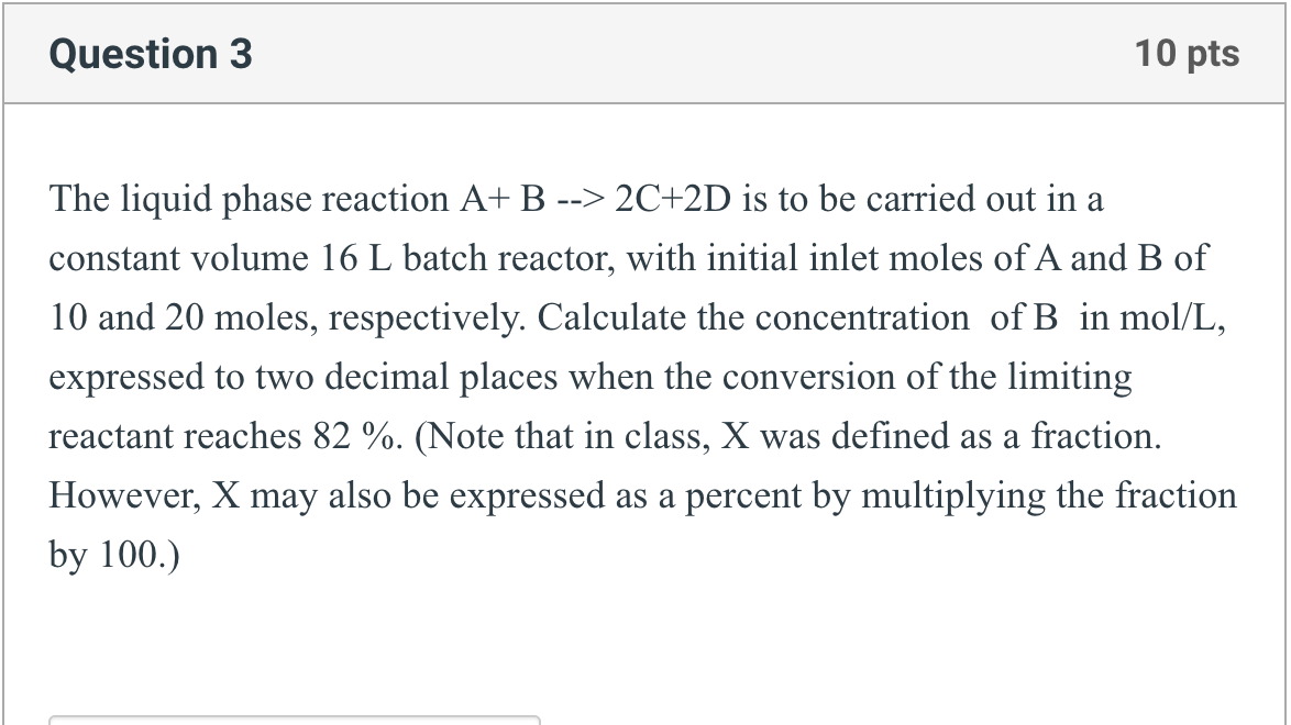 Solved The liquid phase reaction A+B−>2C+2D is to be carried | Chegg.com