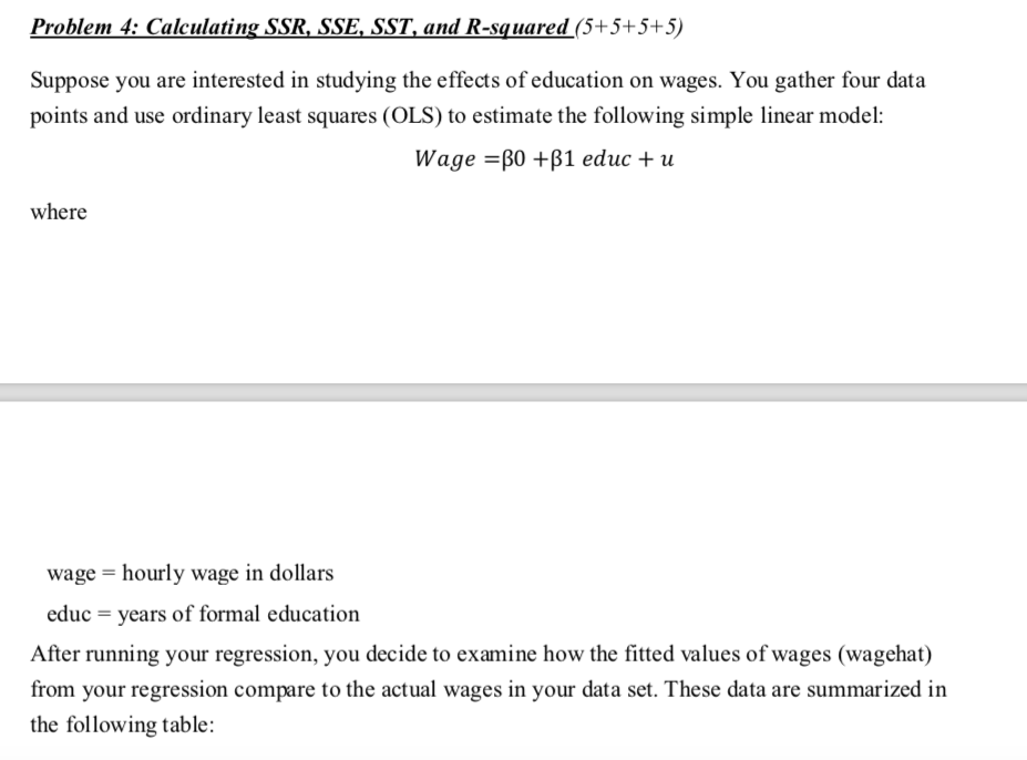 Solved Problem 4: Calculating SSR, SSE, SST, and R-squared | Chegg.com