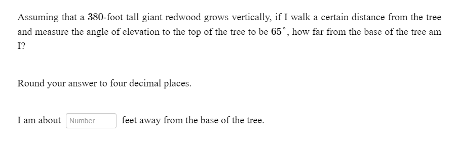 Solved Assuming that a 380 -foot tall giant redwood grows | Chegg.com