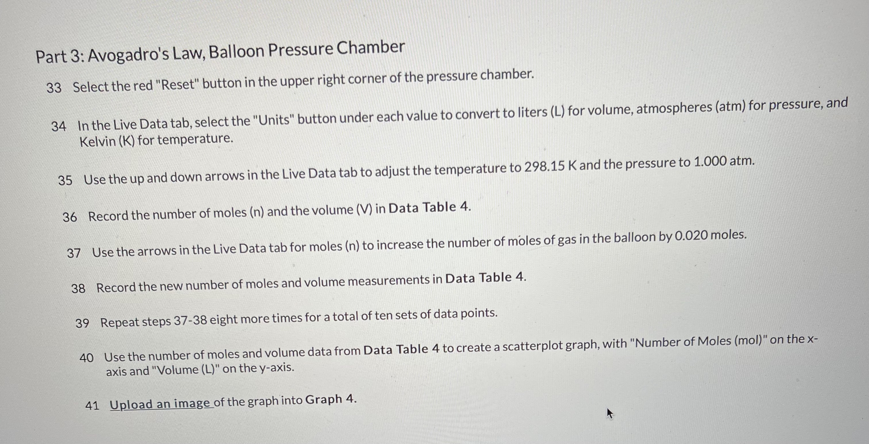 Part 3: Avogadro's Law, Balloon Pressure Chamber 33 | Chegg.com