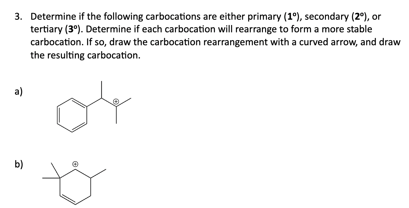 Solved Determine if the following carbocations are either | Chegg.com