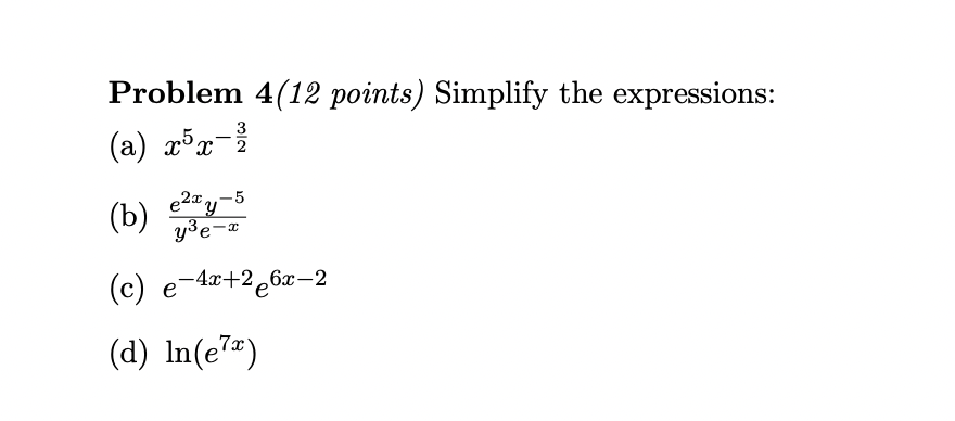 Solved 3 Problem 4(12 points) Simplify the expressions: (a) | Chegg.com