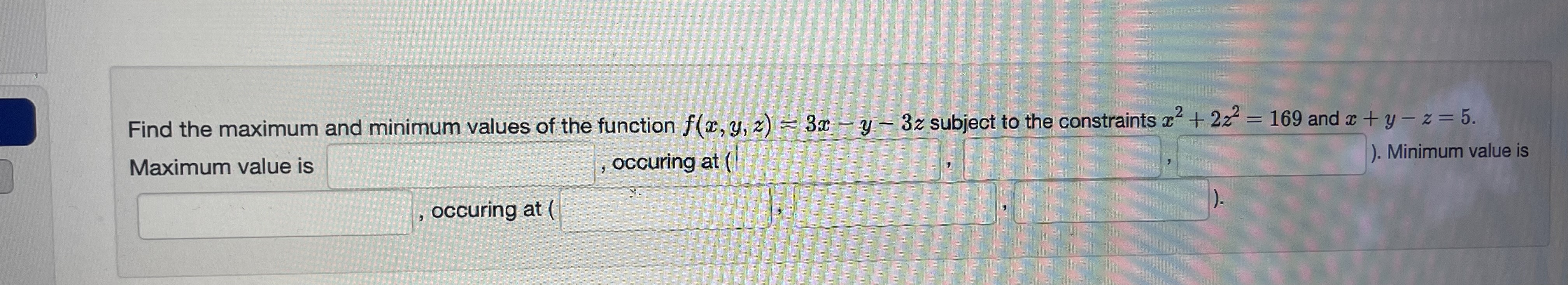Solved Find the maximum and minimum values of the function | Chegg.com