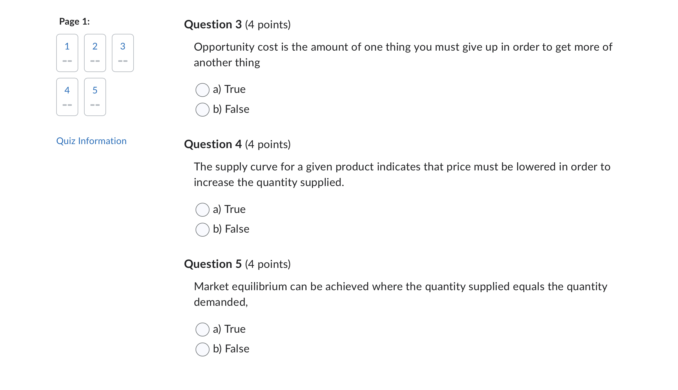 Solved Page 1: Question 3 (4 points) Opportunity cost is the | Chegg.com