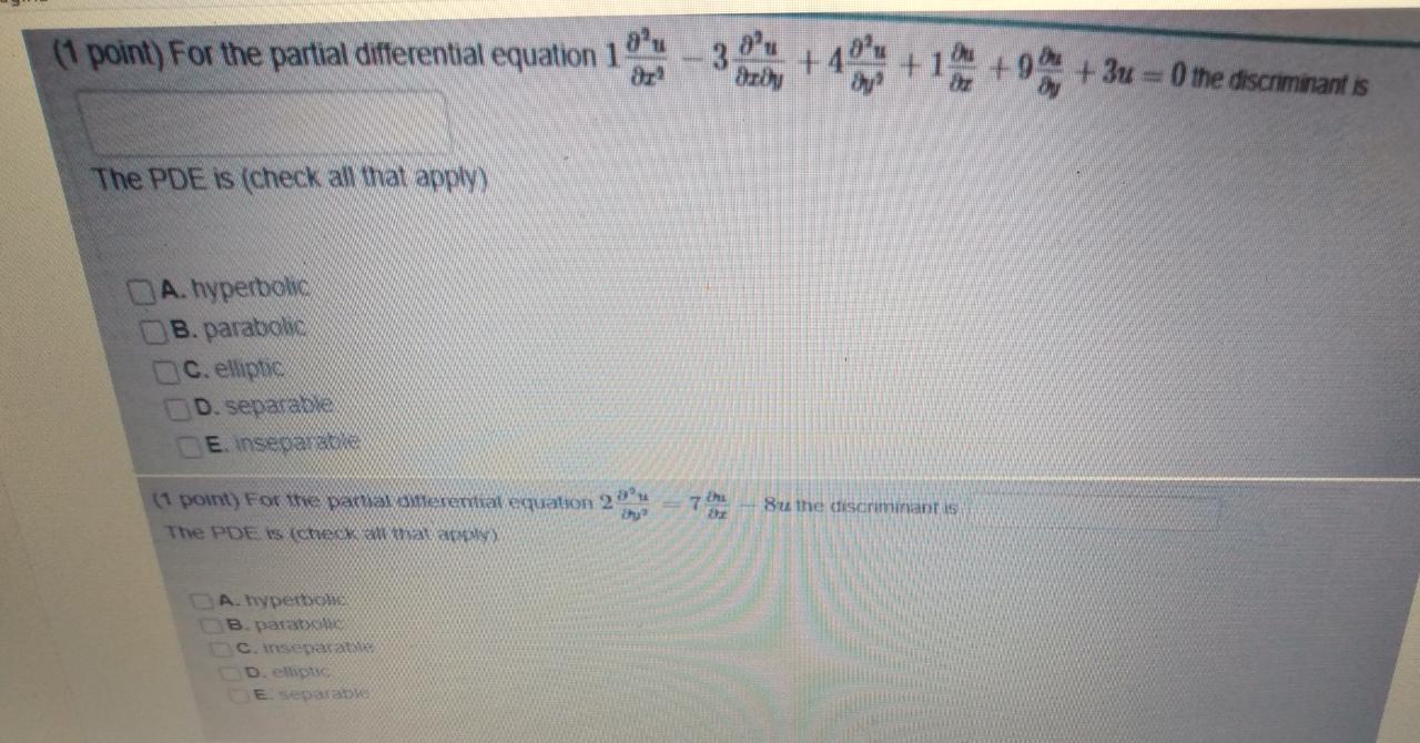 Solved (1 point) For the partial differential equation | Chegg.com
