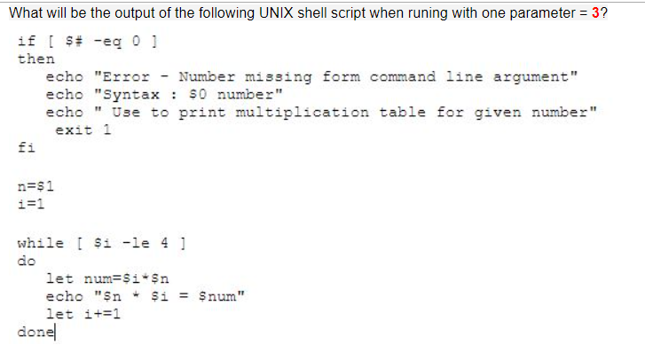 Solved What will be the output of the following UNIX shell | Chegg.com