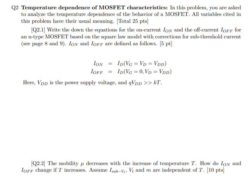 Solved Q2 Temperature dependence of MOSFET characteristics: | Chegg.com