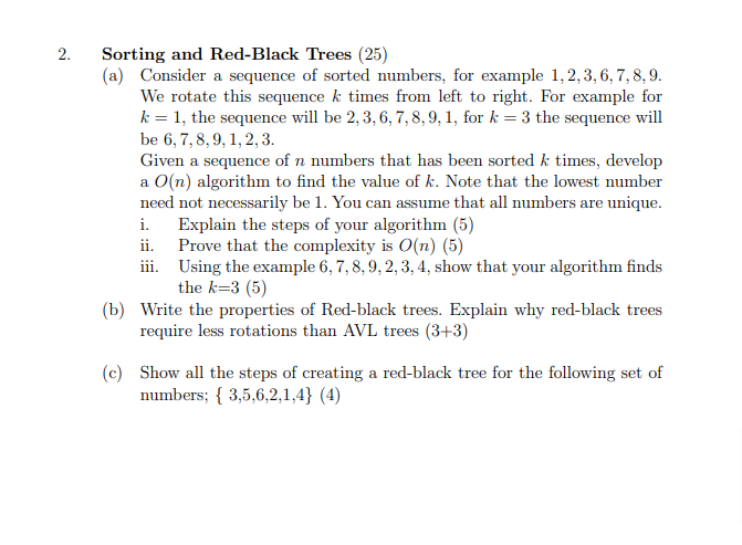 Solved 2. Sorting and Red-Black Trees (25) (a) Consider a | Chegg.com