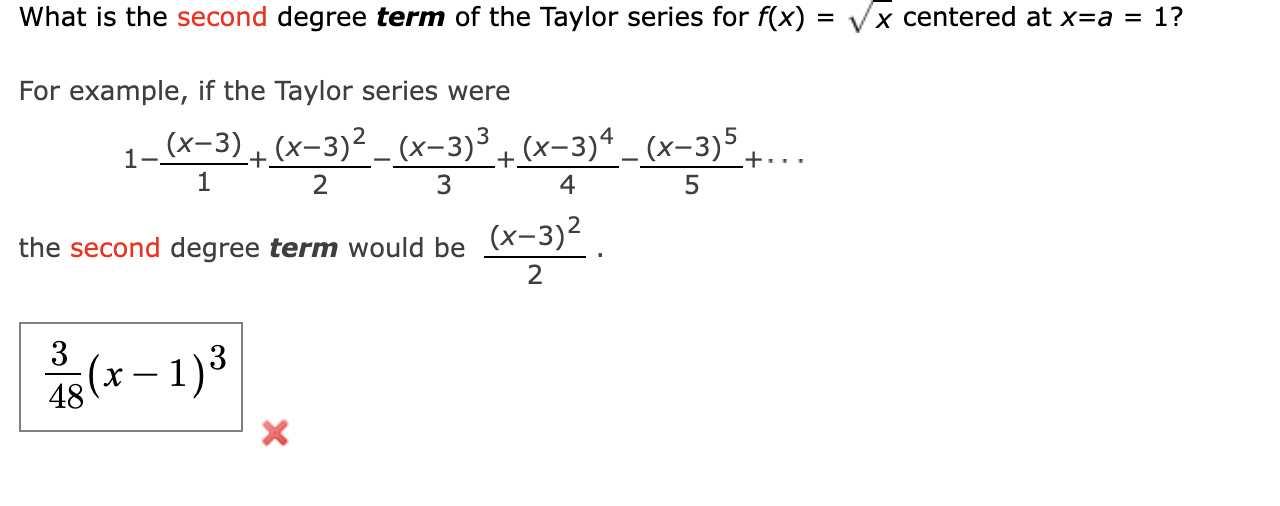 Solved What is the second degree term of the Taylor series | Chegg.com