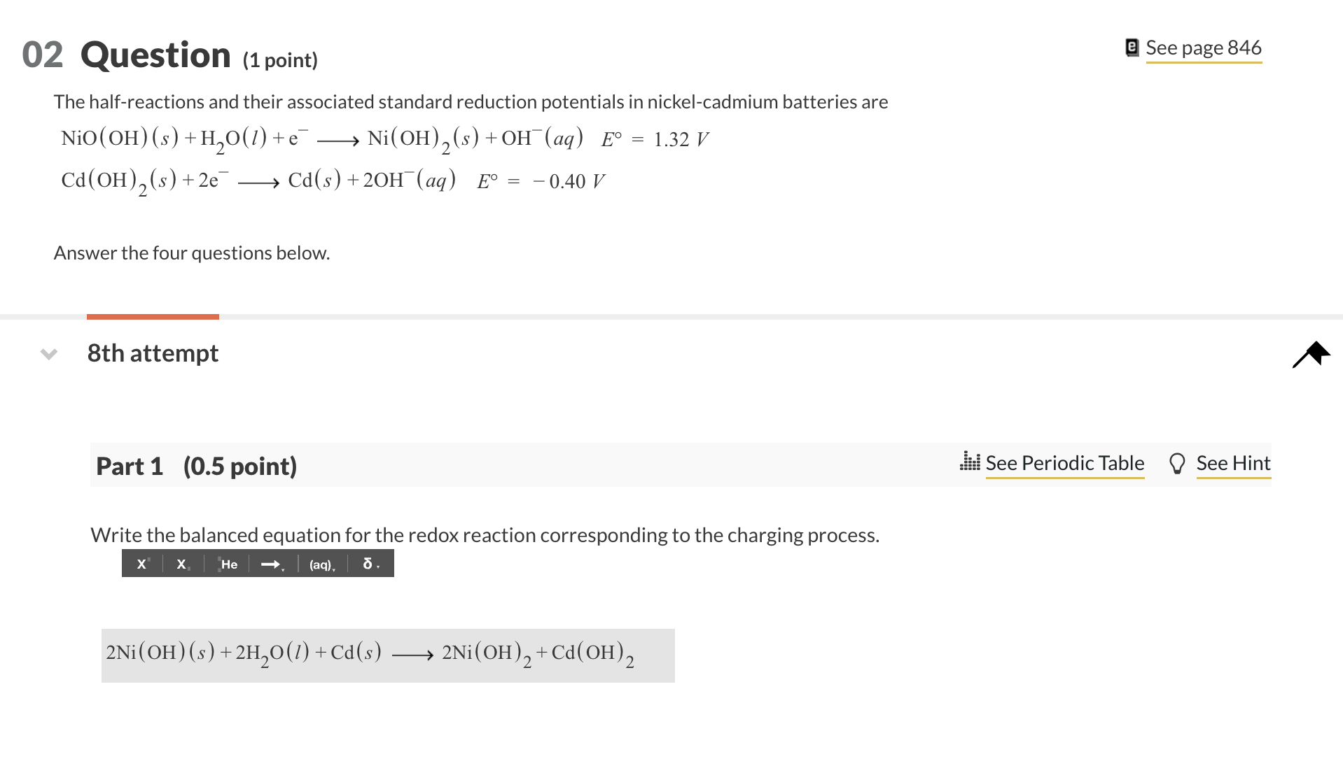 Solved 02 ﻿Question (1 ﻿point)The half-reactions and their | Chegg.com
