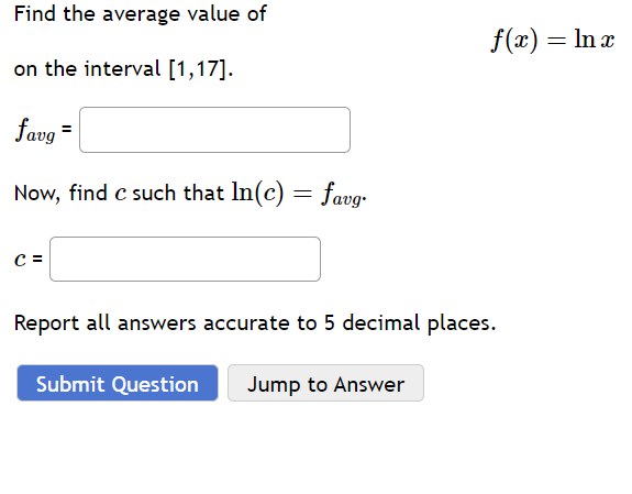 Solved Find the average value of f(x)=lnx on the interval | Chegg.com