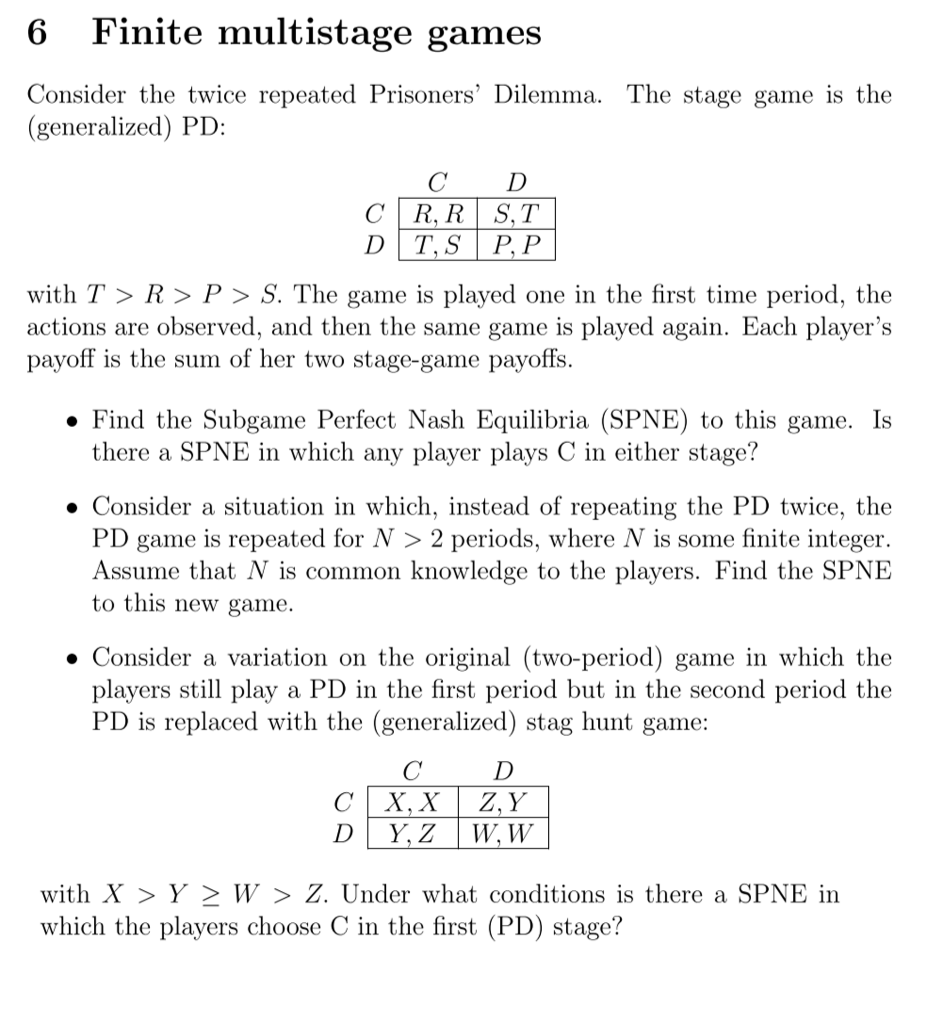 6 Finite multistage games Consider the twice repeated | Chegg.com