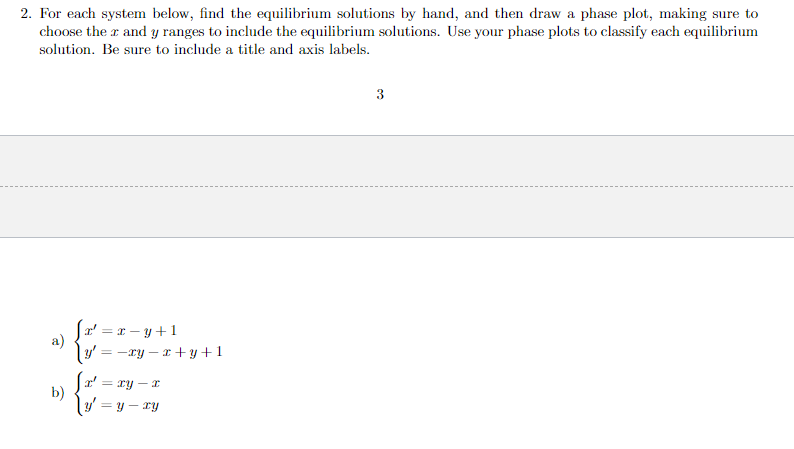 Solved 2. For each system below, find the equilibrium | Chegg.com