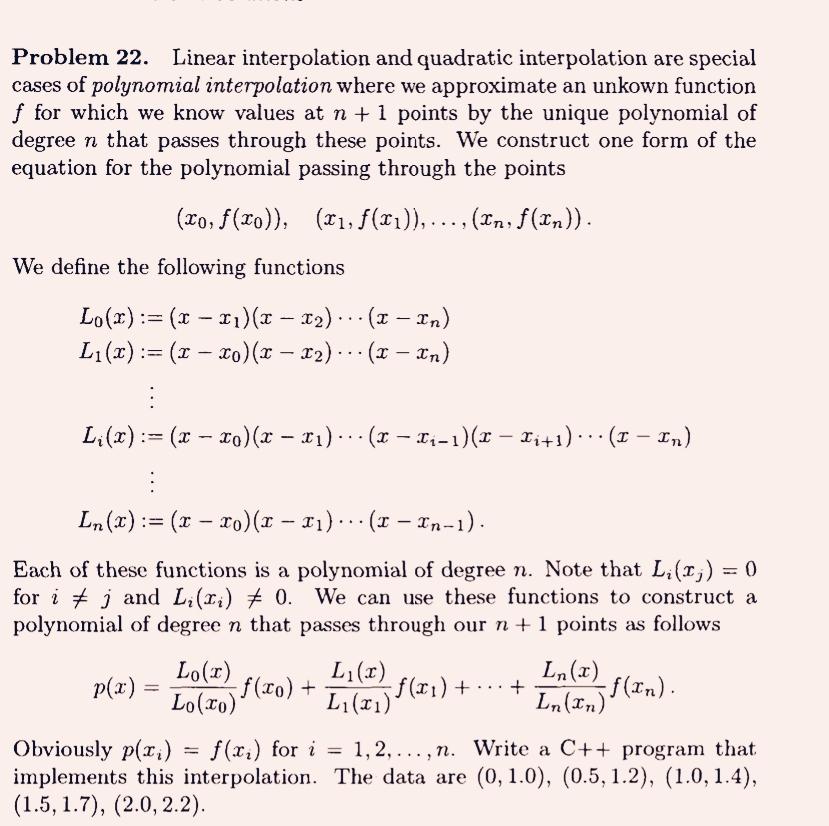 Solved Problem 22. Linear interpolation and quadratic | Chegg.com