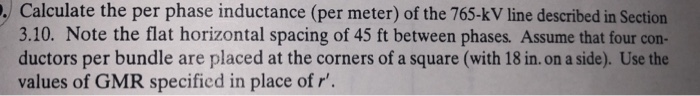 Solved Calculate The Per Phase Inductance Per Meter Of The