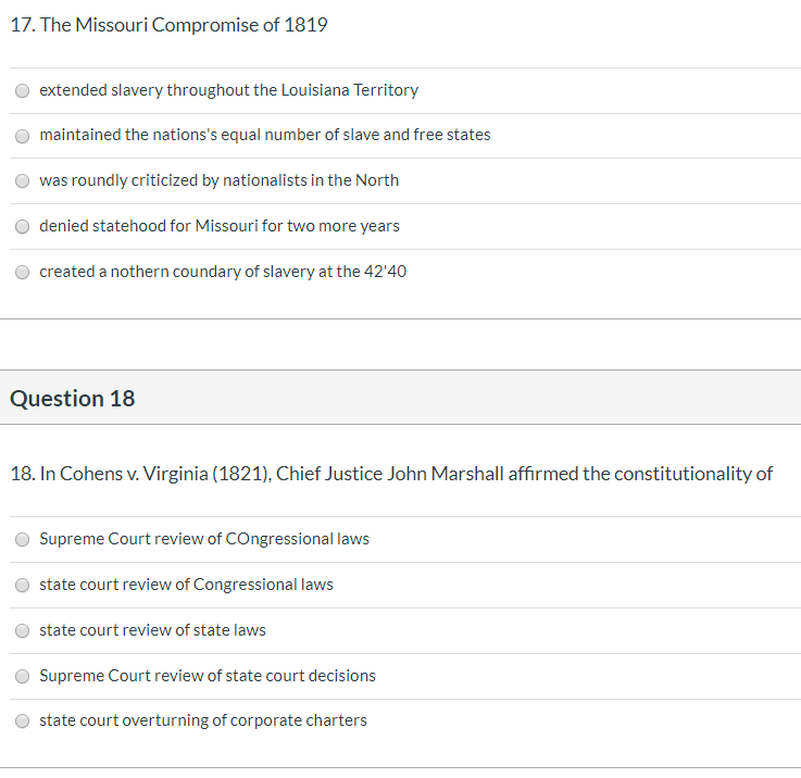 Solved 17. The Missouri Compromise of 1819 extended slavery | Chegg.com