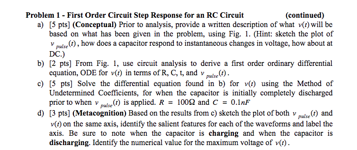 Solved Problem 1 - First Order Circuit Step Response for an | Chegg.com