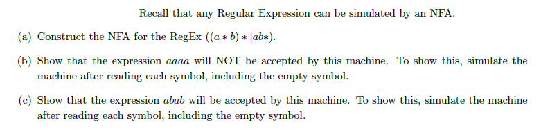 Recall that any Regular Expression can be simulated | Chegg.com