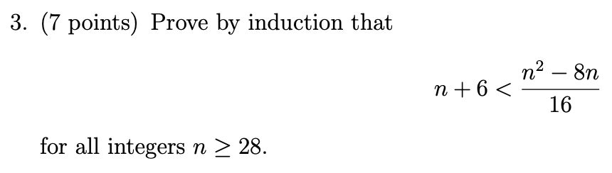 Solved 3. (7 points) Prove by induction that n+6