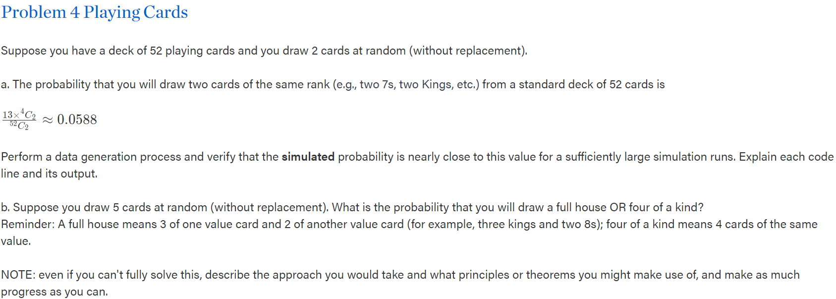 Solved Problem 4 ﻿Playing CardsSuppose you have a deck of 52 | Chegg.com