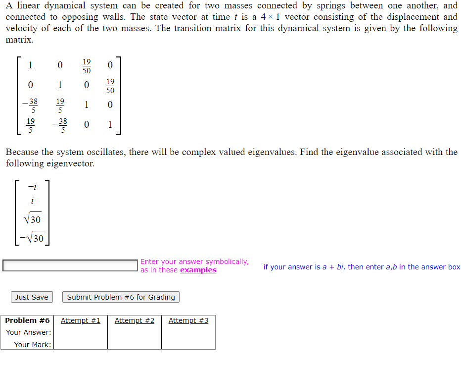 Solved A linear dynamical system can be created for two | Chegg.com